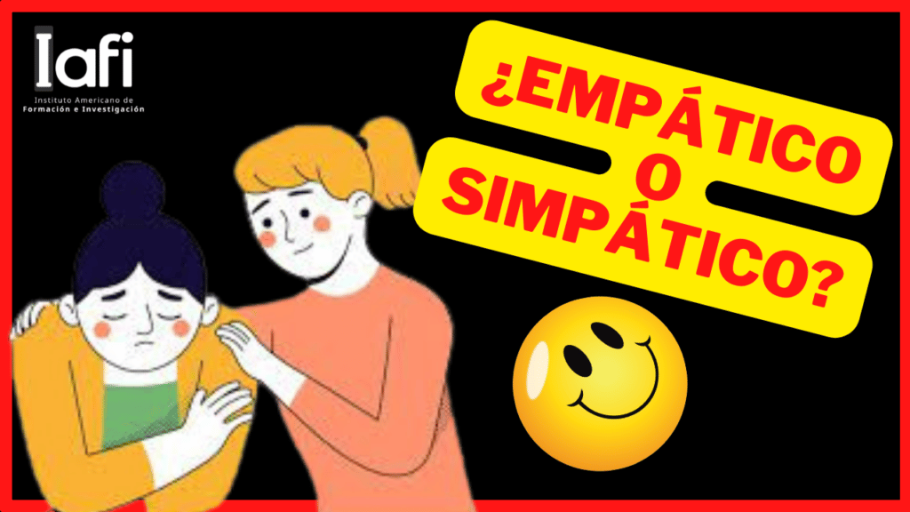 EMPATÍA: 5 CLAVES PARA SER EMPÁTICO - IAFI