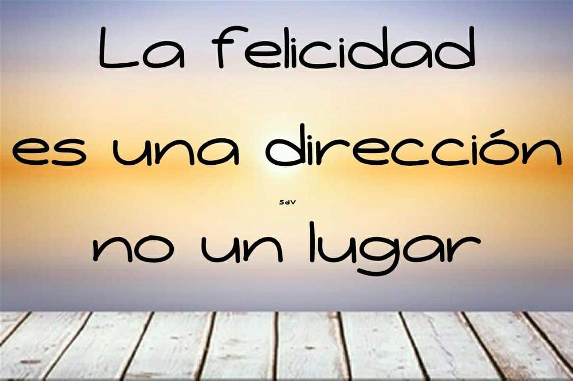 FRASES SOBRE LA FELICIDAD: 10 FRASES ANALIZADAS